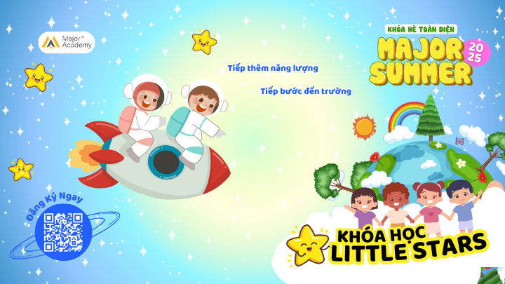 Khám Phá Khóa Little Stars tại Major Summer 2025: Đánh Thức Tiềm Năng ...